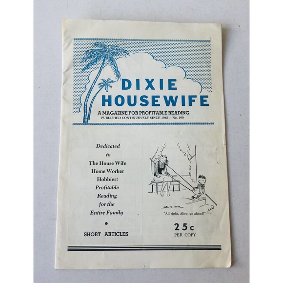 Dixie Housewife | Accents | Vintage Dixie Housewife Magazine Southern ...